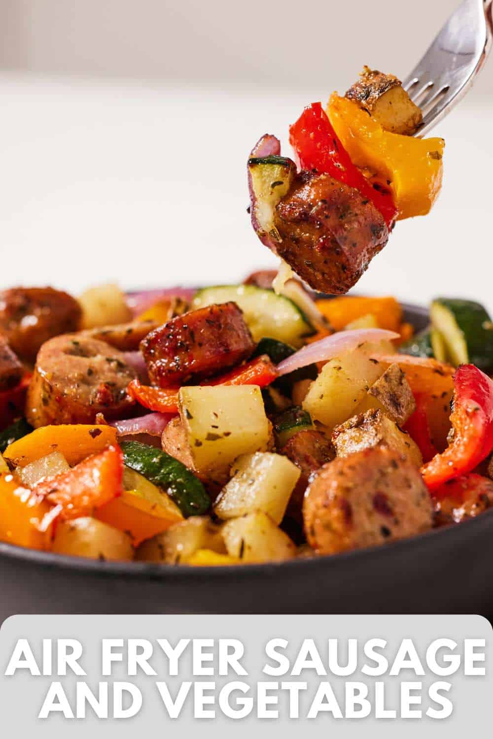 Air Fryer Sausage and Vegetables - Cooking With Coit